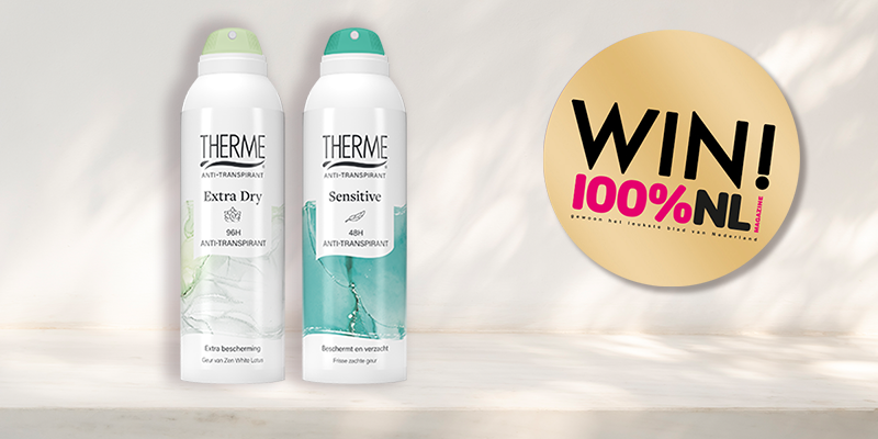 GESLOTEN: de nieuwe Therme Extra Dry of Therme Sensitive Anti-Transpirant!